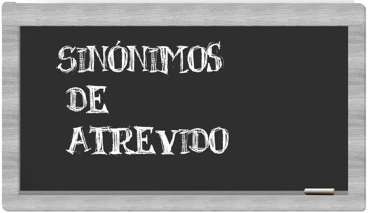 Los sinónimos de atrevido: Todos los sinónimos de atrevido, su sentido ...