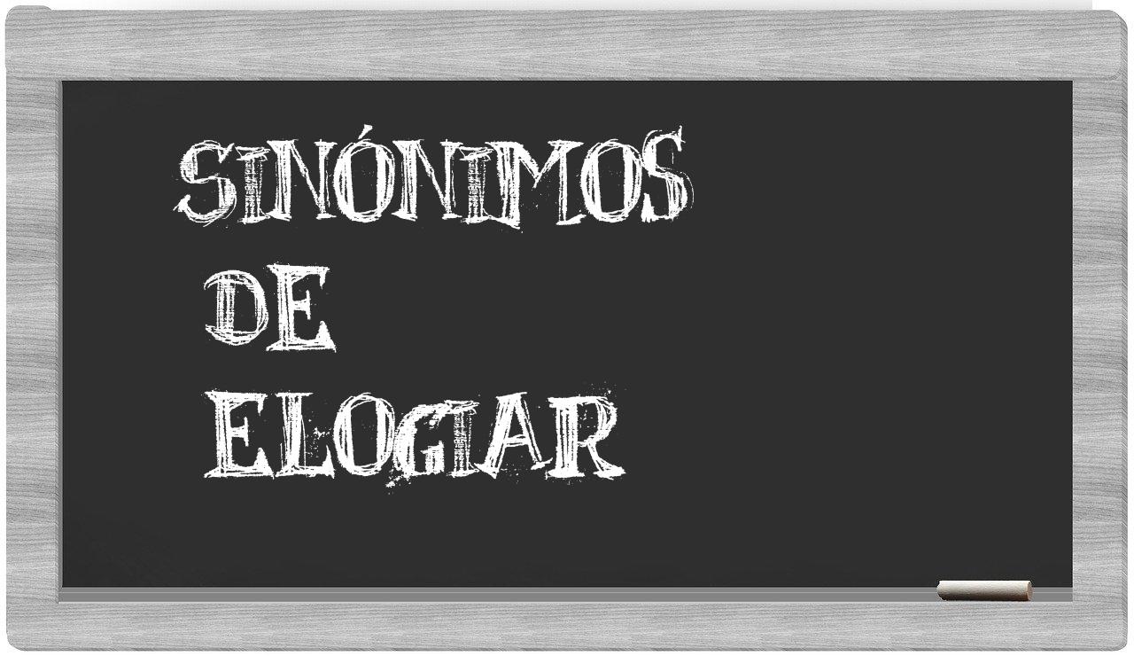 Los sinónimos de elogiar: Todos los sinónimos de elogiar, su sentido y ...