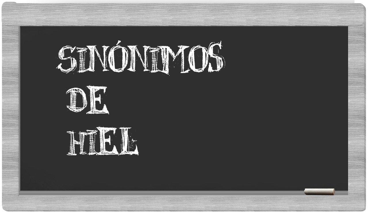 Los sinónimos de hiel: Todos los sinónimos de hiel, su sentido y ejemplos.