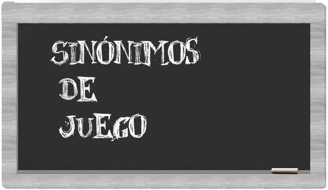 Los sinónimos de juego: Todos los sinónimos de juego, su sentido y ...