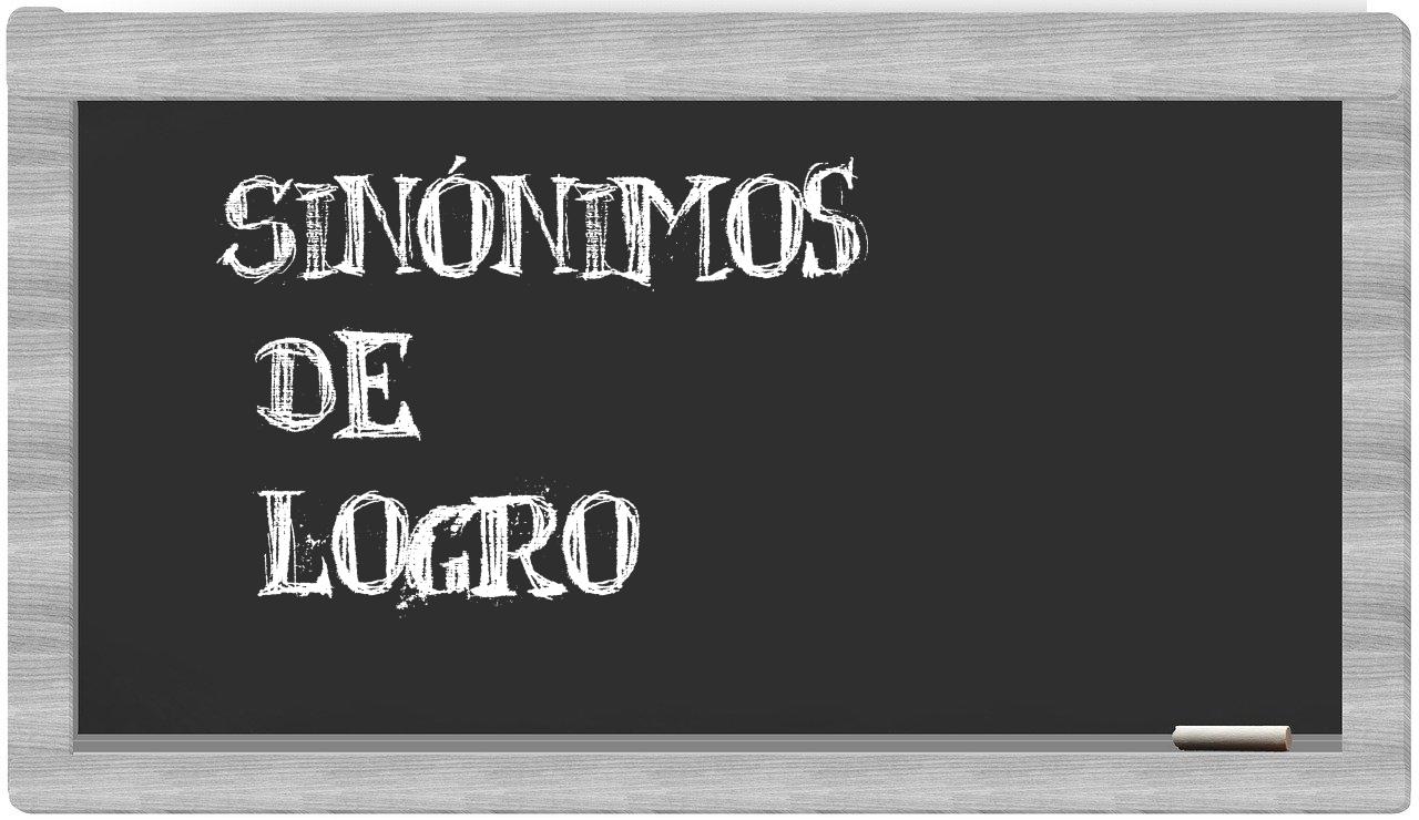 Los sinónimos de logro: Todos los sinónimos de logro, su sentido y ...