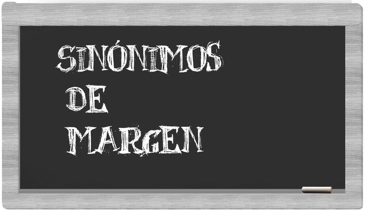 Los sinónimos de margen: Todos los sinónimos de margen, su sentido y ...