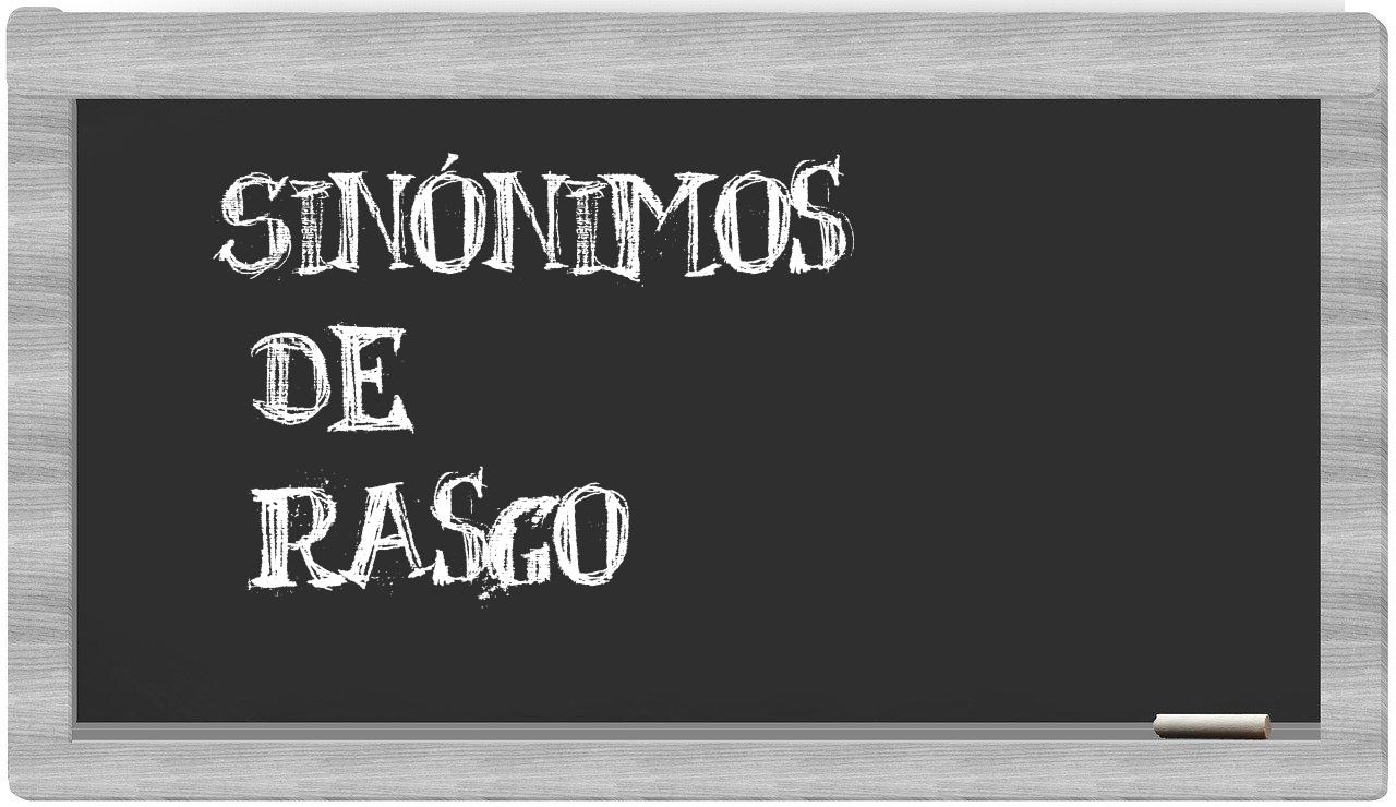 Los sinónimos de rasgo: Todos los sinónimos de rasgo, su sentido y ...