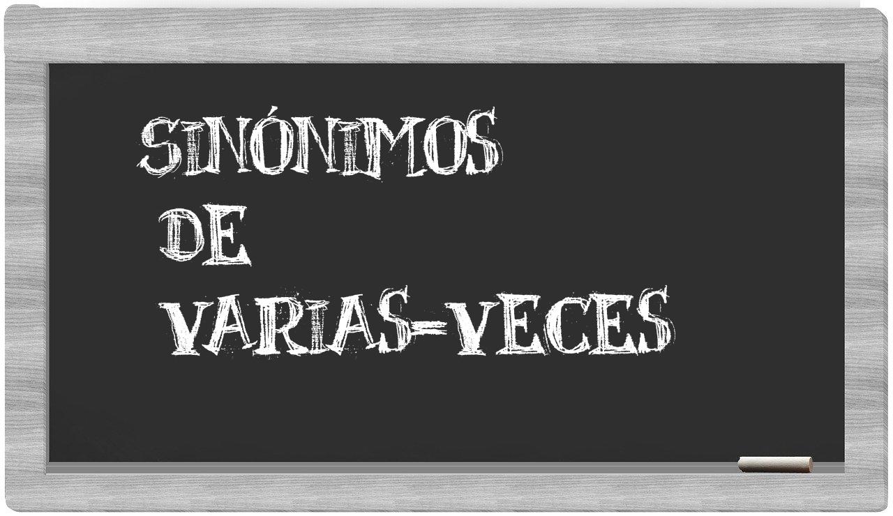 Los sinónimos de varias veces: Todos los sinónimos de varias veces, su ...