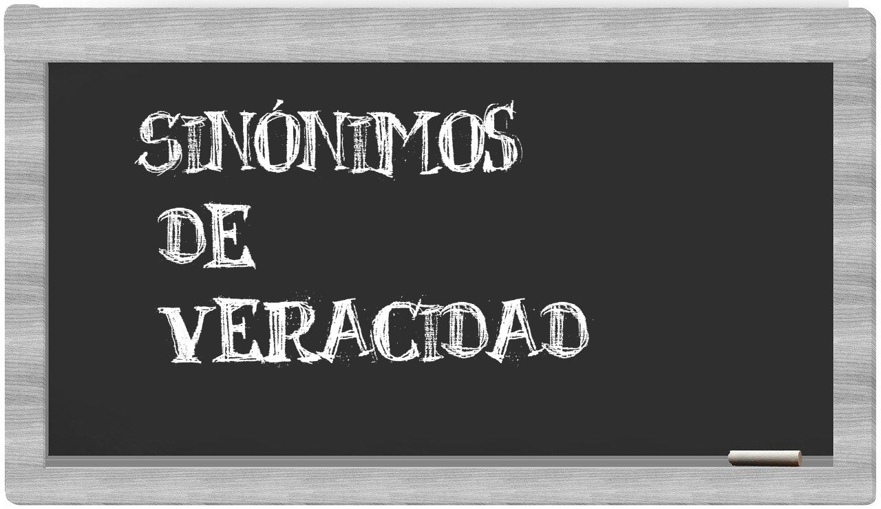 Los sinónimos de veracidad: Todos los sinónimos de veracidad, su ...